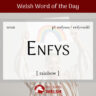 Welsh Word of the Day: Enfys (rainbow) - We Learn Welsh