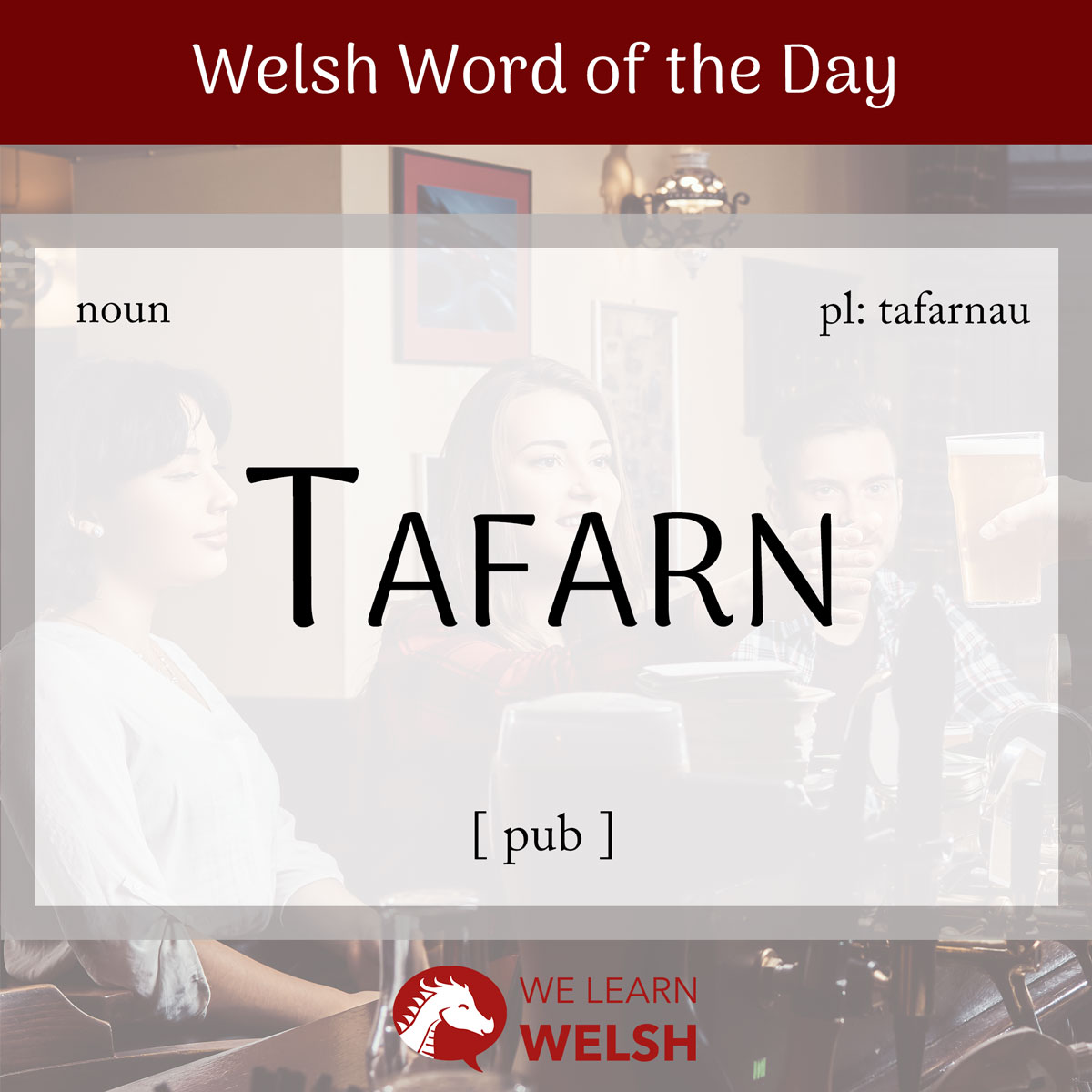 Welsh Word of the Day: Tafarn (pub) - We Learn Welsh