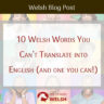 10 Welsh Words You Can’t Translate Into English – And One You Actually ...